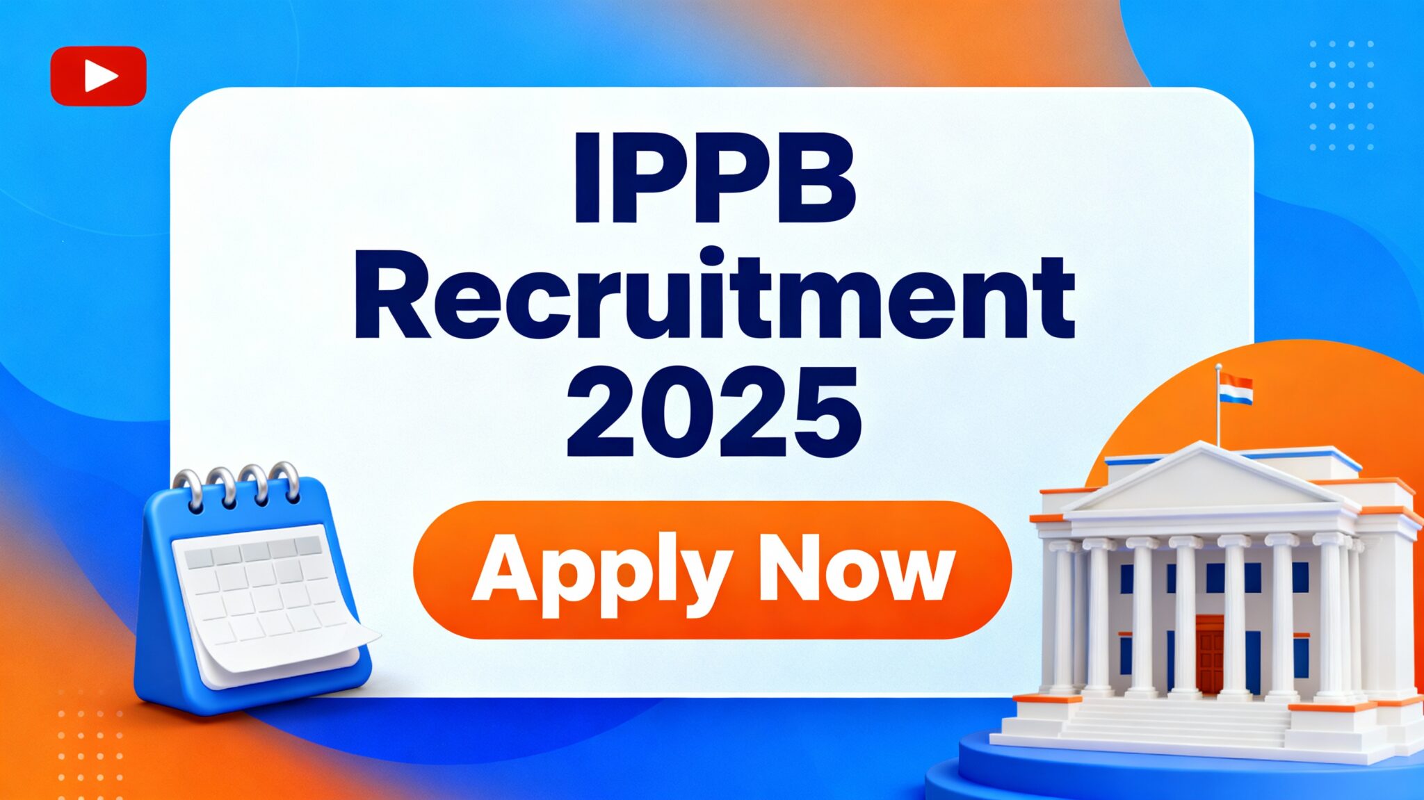 IPPB Official Recruitment 2025: Government Bank Job Openings Across ...